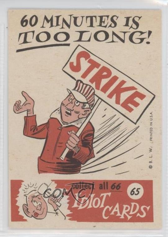 1961 Donruss Idiot Cards We're Striking for Shorter Hours #65 0di | eBay