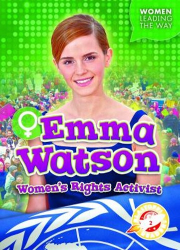 Emma Watson : Women's Rights Activist Library Binding Kate Moenin ...