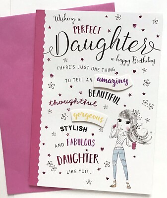 NEW LARGE DAUGHTER BIRTHDAY CARD “WISHING A PERFECT DAUGHTER, A HAPPY ...