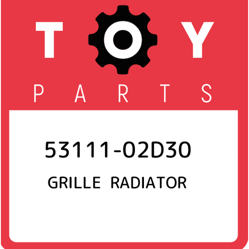53111-02d30 Toyota Grille Radiator 5311102D30 Genuine OEM Part for sale ...
