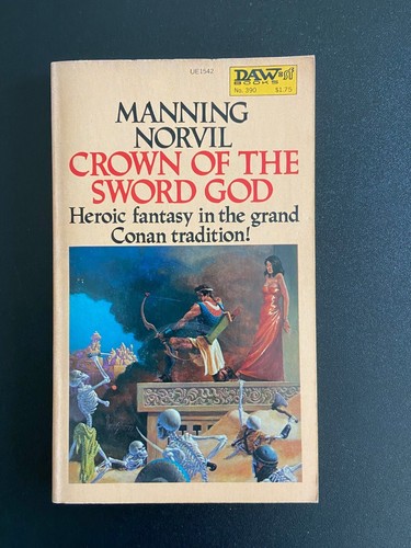 CROWN OF THE SWORD GOD by MANNING NORVIL (1980) 1st printing mass ...