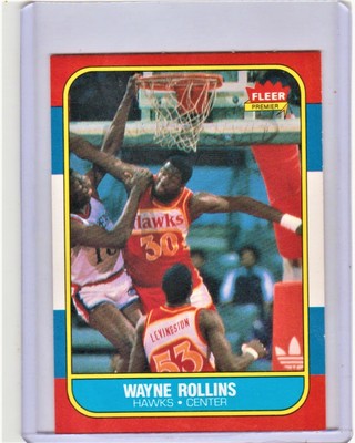 WAYNE TREE ROLLINS 1986 FLEER BASKETBALL CARD #94 ATLANTA HAWKS GREAT ...