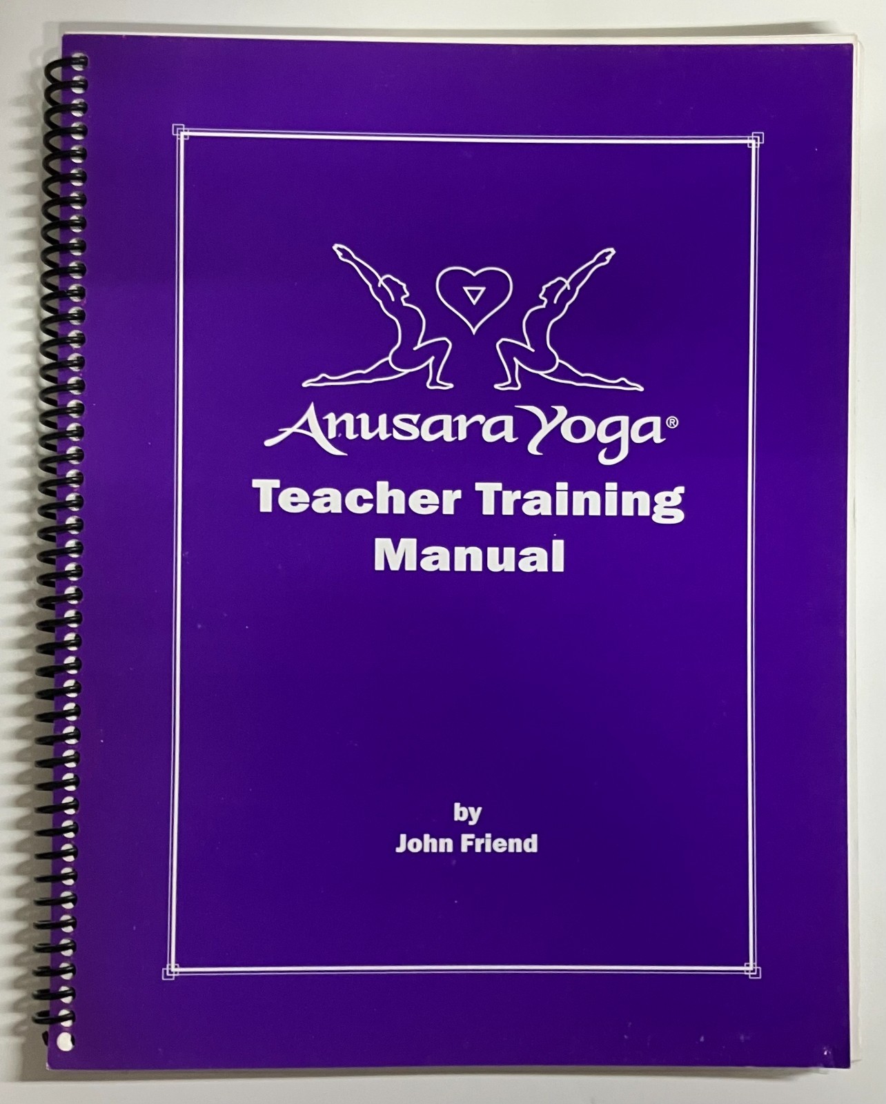 Anusara Yoga Teacher Training Manual, 10th Edition, John Friend (VG, SHIPS FREE) | eBay