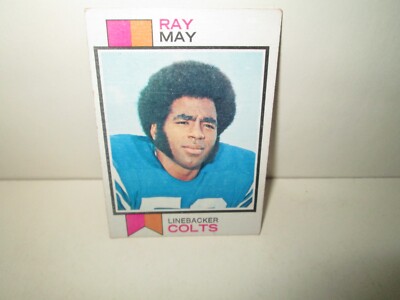 RAY MAY 1973 FOOTBALL CARD Topps #132 Vintage BALTIMORE COLTS USC LB ...