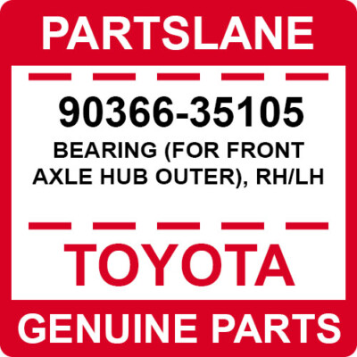 90366-35105 Toyota OEM Genuine BEARING (FOR FRONT AXLE HUB OUTER), RH ...