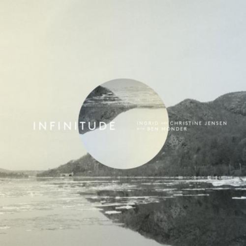 Ingrid Jensen & Christine Jensen Infinitude (CD) Album 5052442008354 | eBay