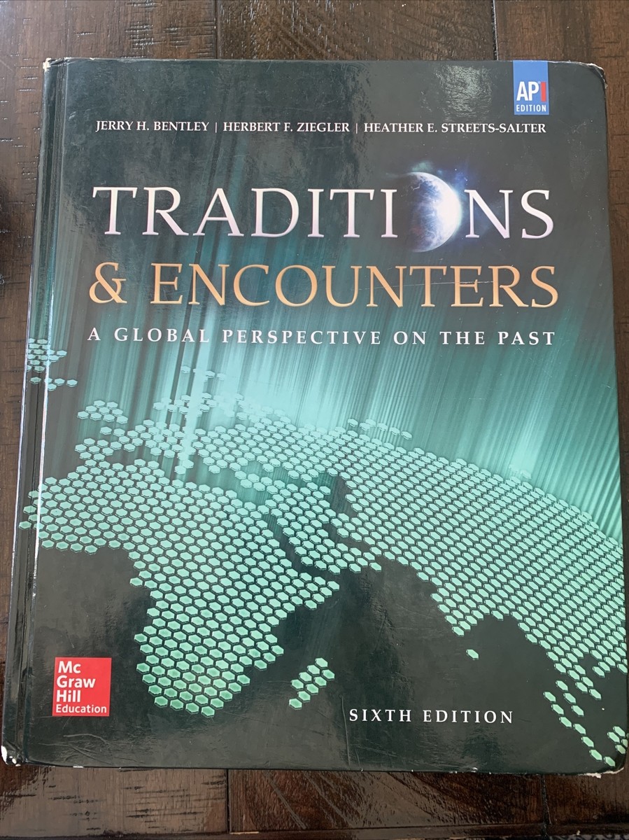 Ap World History Textbook Traditions And Encounters World History: