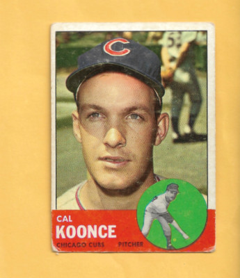 1963 Topps Cal Koonce #31 Chicago Cubs G/VG FREE SHIPPING | eBay