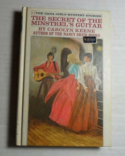 DANA GIRLS #5 SECRET OF MINSTREL'S GUITAR CAROLYN KEENE 1976 WHITE PC ...