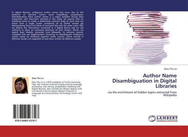Author Name Disambiguation in Digital Libraries von Dieu Thu Le (2011 ...