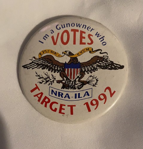 NRA - ILA - I m a Gun owner Who Votes Button / Pin Target 1992 | eBay