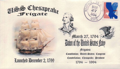 USS Chesapeake - Frigate, Dawn of the United States Navy, pmk. Norfolk ...