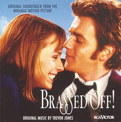 Brassed Off!: Original Soundtrack From The Miramax Motion Picture ...