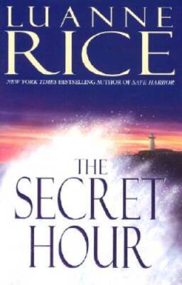 The Secret Hour - Hardcover By Rice, Luanne - GOOD 9780553802245| eBay