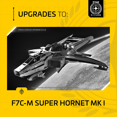 Star Citizen - ANVIL F7C-M SUPER HORNET MK I - UPGRADE - (CCU) | eBay