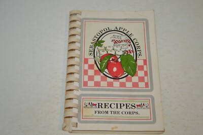 Sebastopol Apple Corps. Recipes from the Corps Volume II 1986 | eBay
