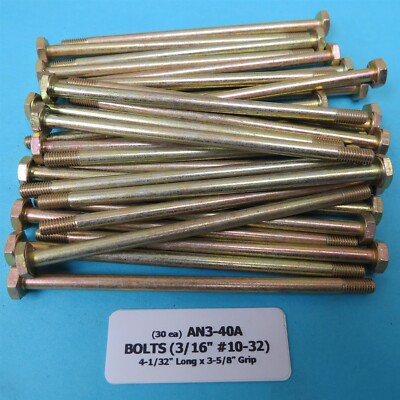 30 each AN3-40A Bolts 3/16” #10-32 x 4-1/32 Long x 3-5/8 Grip Aircraft ...
