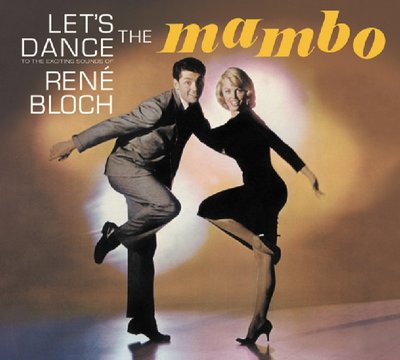 René Bloch: LET'S DANCE THE MAMBO + PREVIOUSLY UNRELEASED ALBUM | eBay