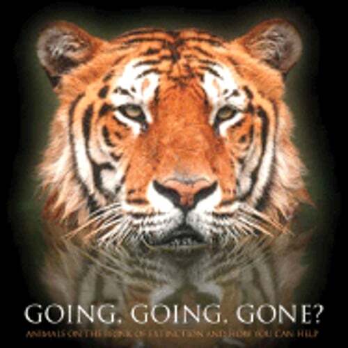 Going, Going, Gone?: Animals and Plants on the Brink of Extinction and ...