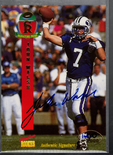 B4558 1995 Signature Rookies Prime Autographes #45 John Walsh Auto ...
