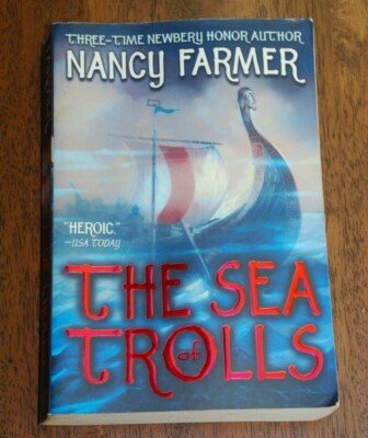 The Sea of Trolls by Nancy Farmer/ 2006 Paperback 9780689867460| eBay