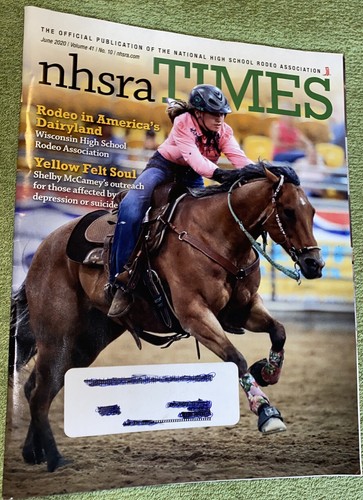 NHSRA Times Magazine - June 2020 Rodeo I’m America’s Dairyland -yellow ...