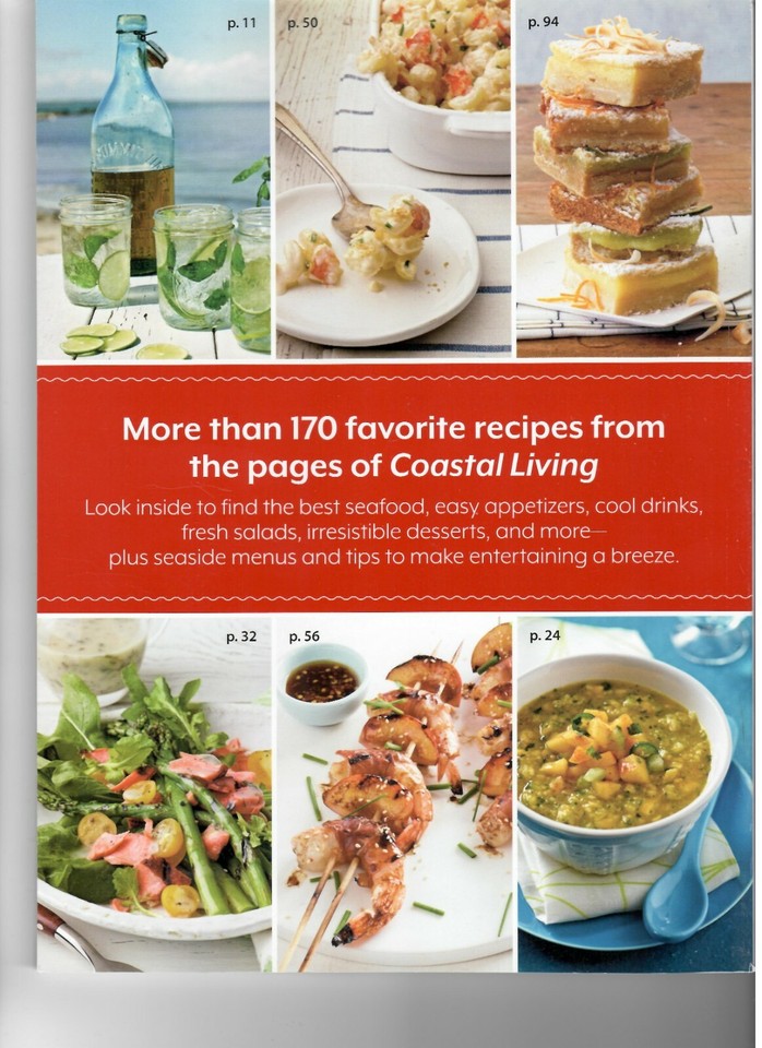 Coastal Living Best-Loved Recipes cookbook 2013 * 170 delicious dinners ...