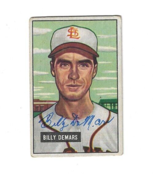 Autographed Signed Billy DeMars St. Louis Browns 1951 Bowman Card #43 w ...