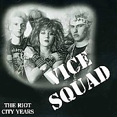 The Riot City Years by Vice Squad (CD, Mar-2005, Step One Records) for ...
