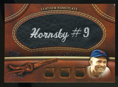 2011 Topps Leather Nameplate Black ROGERS HORNSBY #35/99 Chicago Cubs ...