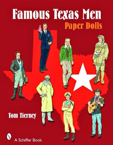 Tom Tierney Famous Texas Men (Paperback) (US IMPORT) 9780764329012 ...