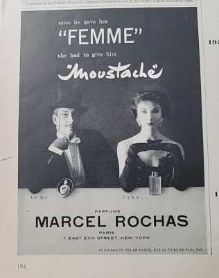 1957 Marcel Rochas Perfume He Gave Her Femme She Moustache Vintage ad ...