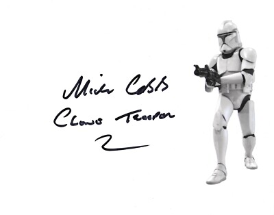 MICK COBB in STAR WARS as Clone Trooper. In Pers. COA. 10"x8" #304 ...
