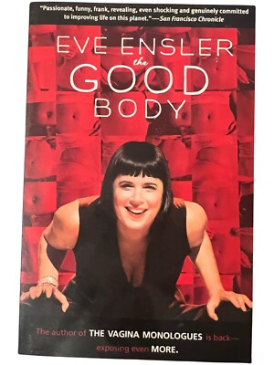 The Good Body by Eve Ensler - Paperback - GOOD 9780812974737| eBay