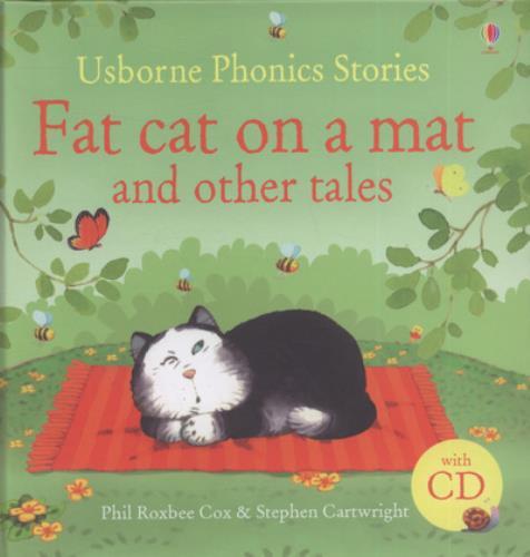 Phil Roxbee Cox : Fat cat on a mat and other tales (Phonic Fast and ...