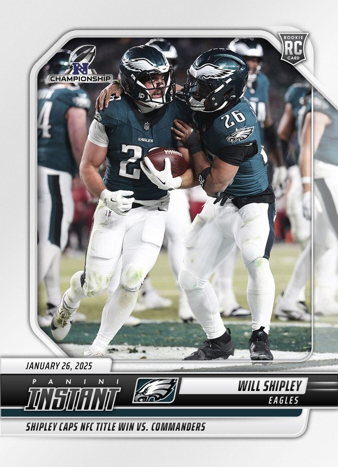 2024-25 PANINI INSTANT #278 RC WILL SHIPLEY CAPS NFC TITLE WIN VS ...