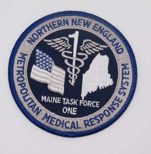 Northern New England Metropolitan Medical Response System. Maine Task ...