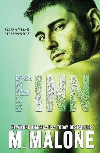 FINN (BLUE-COLLAR BILLIONAIRES #2) (VOLUME 2) By M. Malone **BRAND NEW ...