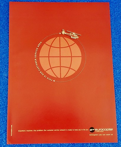 2006 EUROCOPTER ORIGINAL COLOR PRINT AD "ANYWHERE. ANYTIME. ANY PROBLEM ...