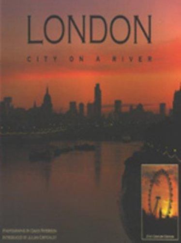 London : City on a River - 21st Century Edition by Julian Critchley ...