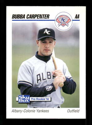 1992 Skybox Albany-Colonie Yankees 5 Bubba Carpenter BXCP32 | eBay