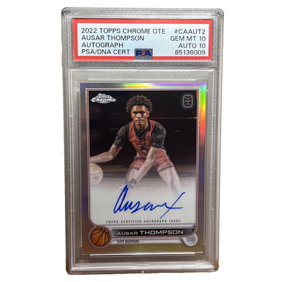 2022-23 TOPPS CHROME OVERTIME OTE AUSAR THOMPSON Silver AUTO PSA 10 ...