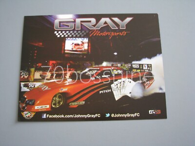 JOHNNY GRAY 2013 PITCH ENERGY FUNNY CAR 8.5x11 NHRA DRAG RACING HANDOUT ...