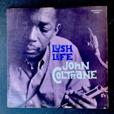 JOHN COLTRANE LUSH LIFE VINYL Record FIRST PRESSING EX Jazz Saxophone ...