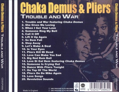 PLIERS ( EVERTON BONNER)/CHAKA DEMUS/CHAKA DEMUS & PLIERS - TROUBLE AND ...