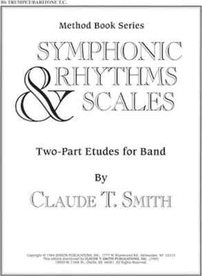 Symphonic Rhythms and Scales - Two-Part Etudes for Band and Orchestra ...