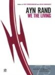 We the Living (75th-Anniversary Edition) Rand, Ayn [paperba ...