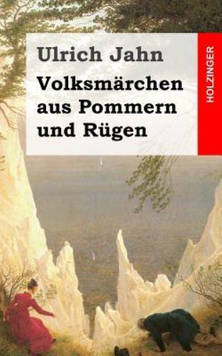 Volksmärchen Aus Pommern und Rügen by Ulrich Jahn (2013, Trade Paperback) for sale online | eBay