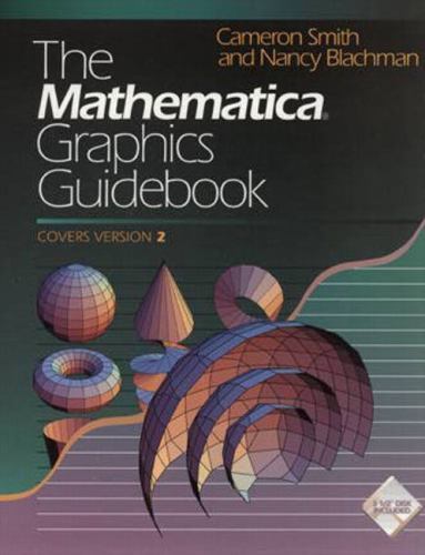Mathematica Graphics Guidebook by Cameron Smith (1993, CD-ROM / Trade Paperback) for sale online ...