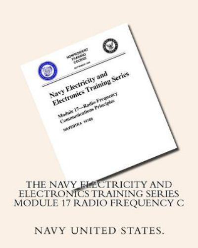 Navy Electricity and Electronics Training Series Module 17 Radio ...